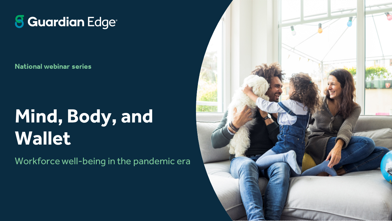 Mind, Body, and Wallet: Workforce well-being in the pandemic era